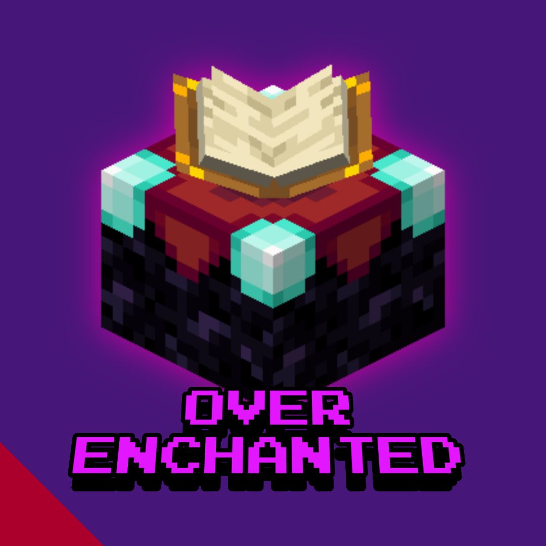 强化附魔 (Over Enchanted)-MOD模组